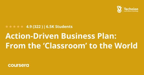 Action-Driven Business Plan: From the ‘Classroom’ to the World - Coursya