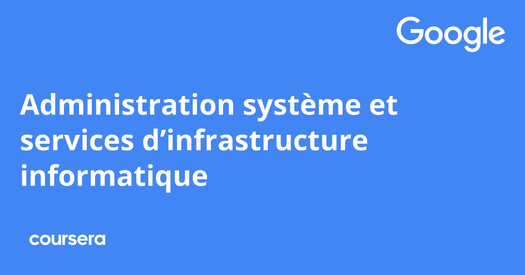 Administration système et services d’infrastructure informatique - Coursya