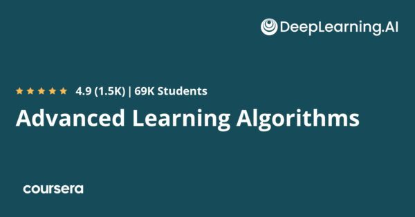 Advanced Learning Algorithms - Coursya
