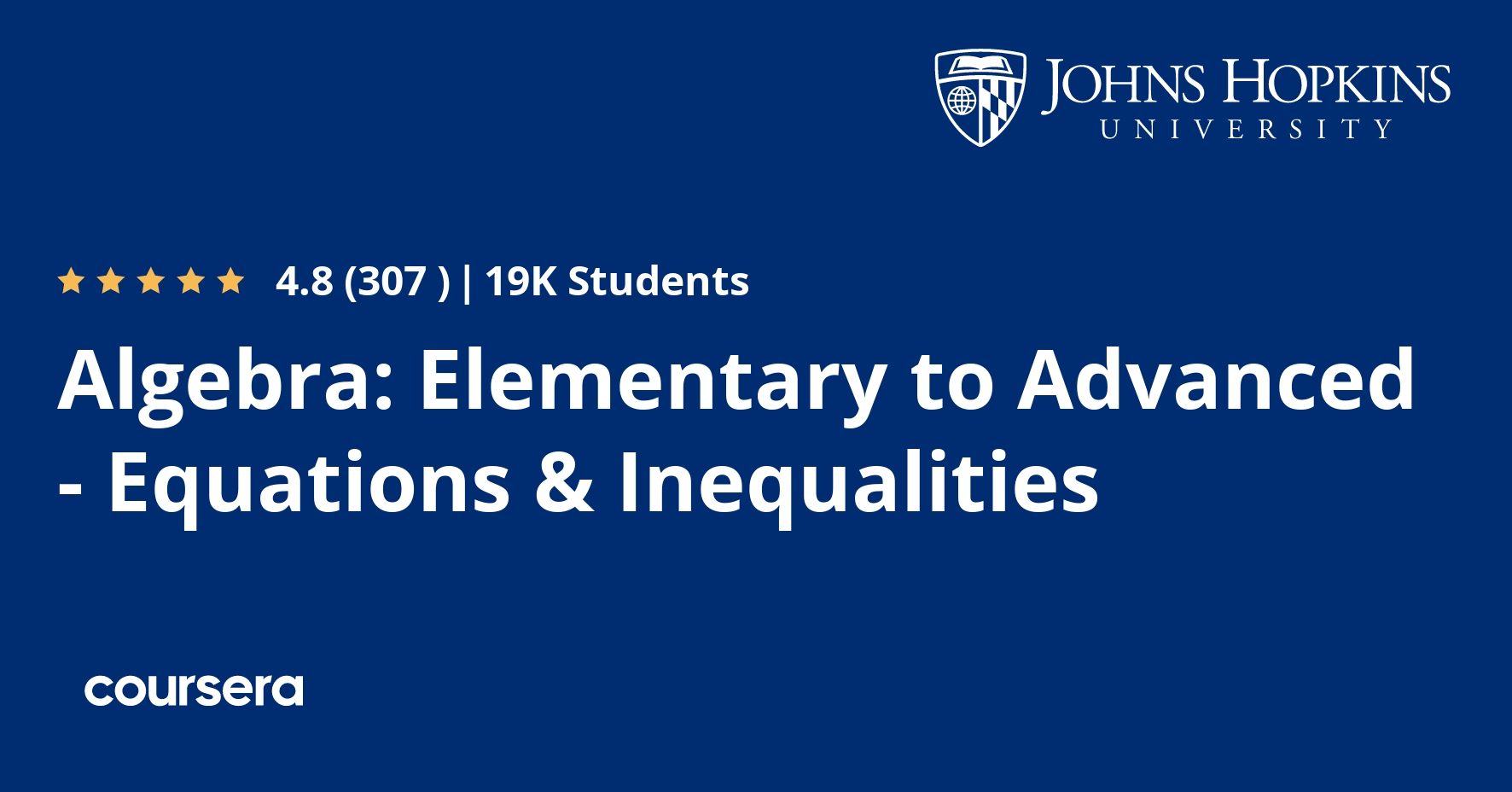 Algebra: Elementary to Advanced - Equations & Inequalities - Coursya