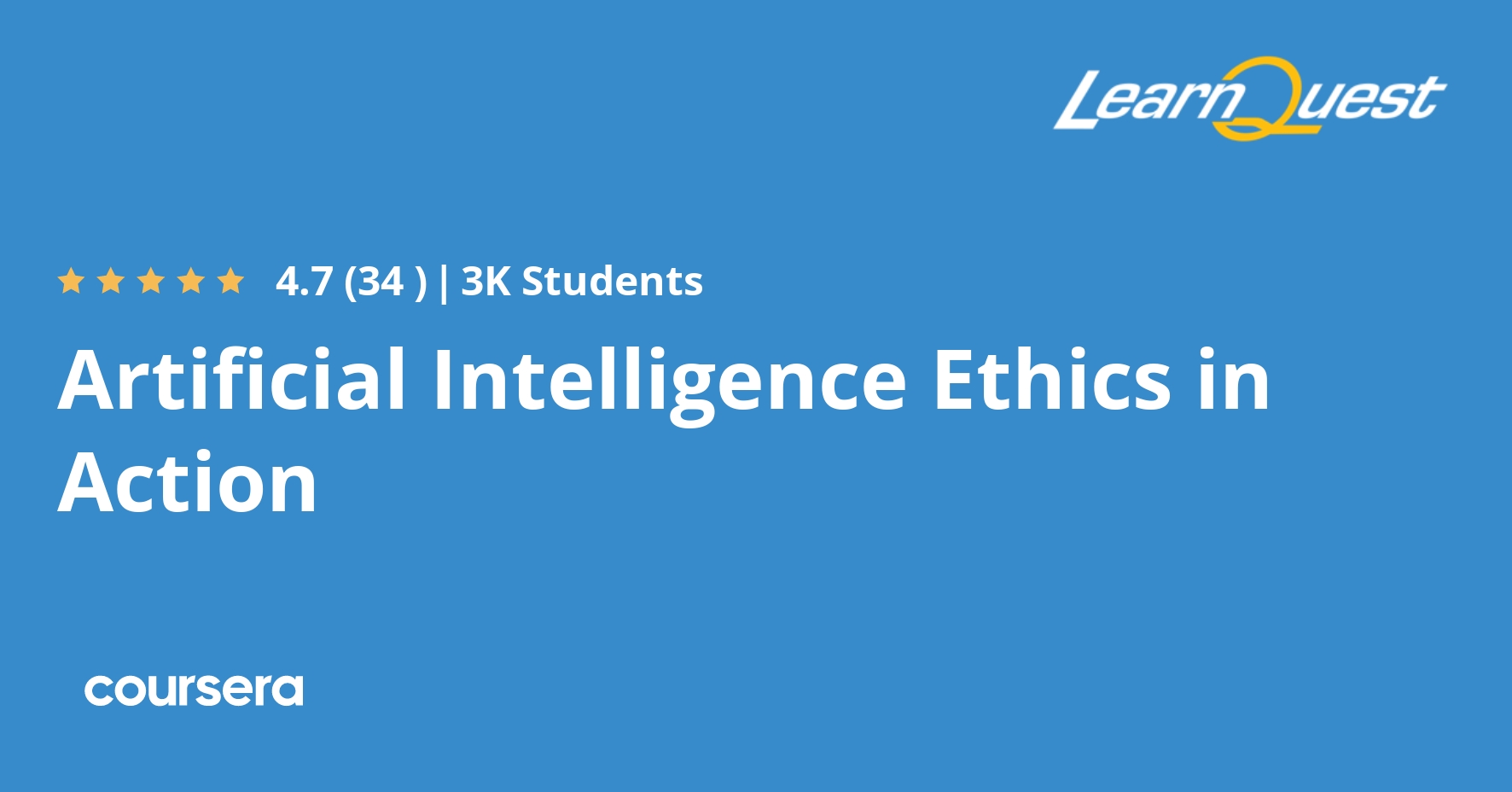Artificial Intelligence Ethics in Action - Coursya