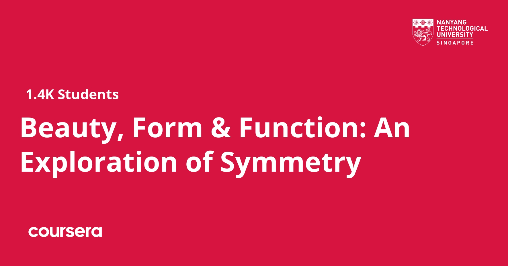 Beauty, Form & Function: An Exploration of Symmetry - Coursya