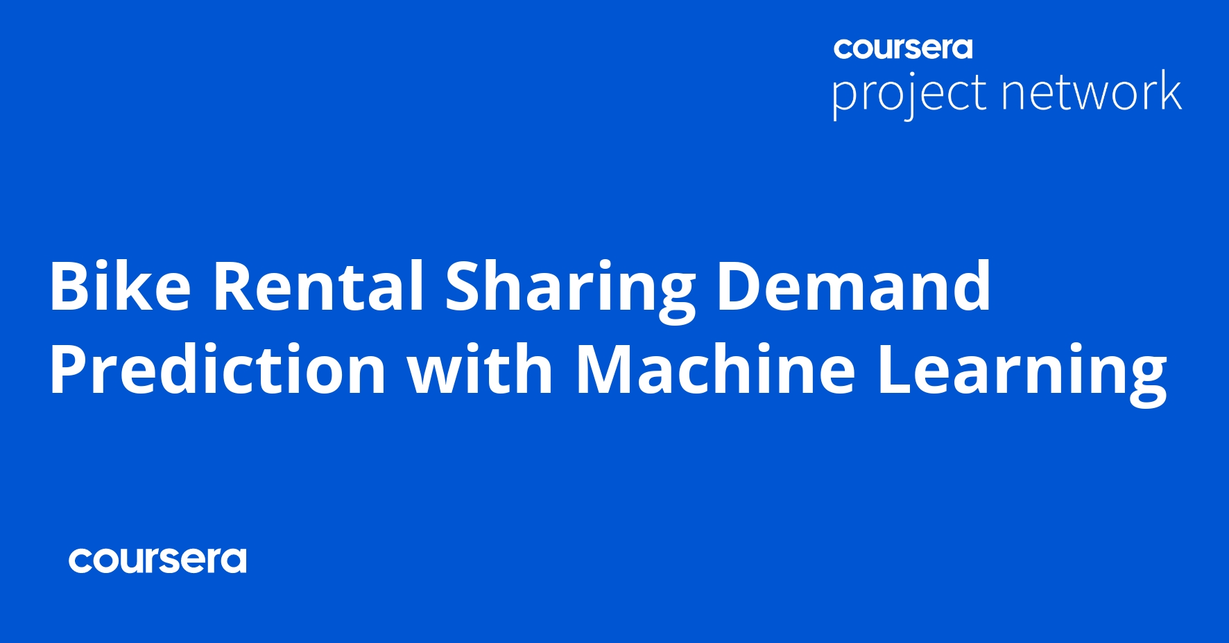 Bike Rental Sharing Demand Prediction with Machine Learning - Coursya