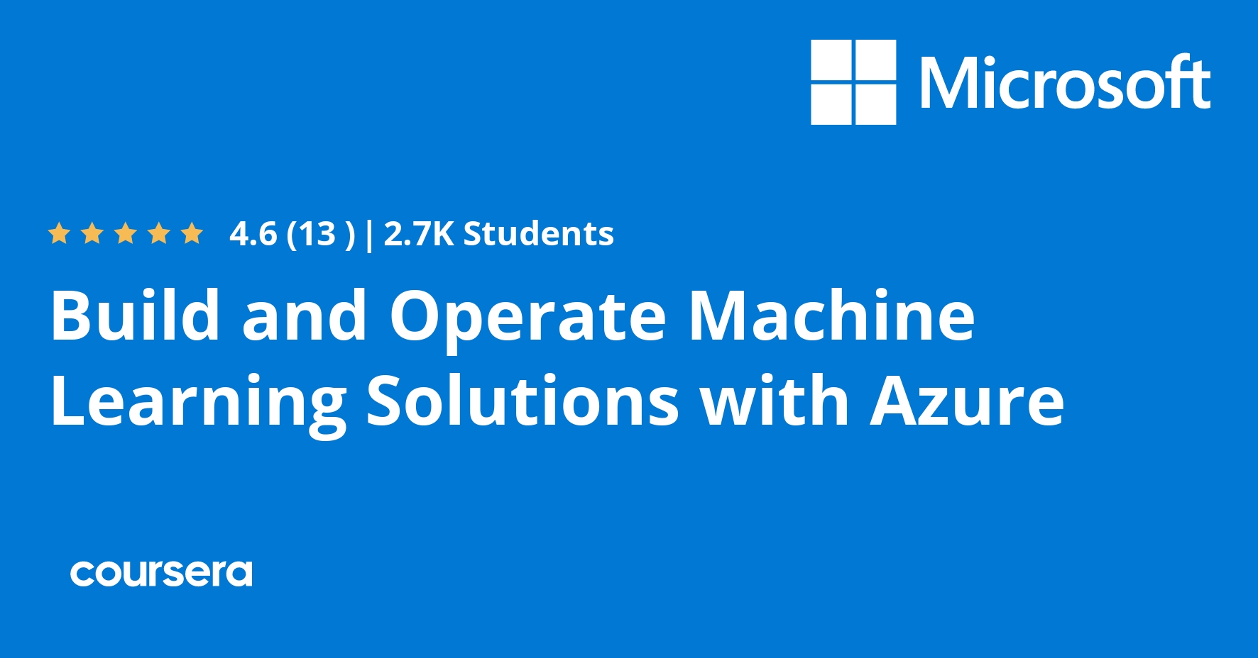 Build and Operate Machine Learning Solutions with Azure - Coursya