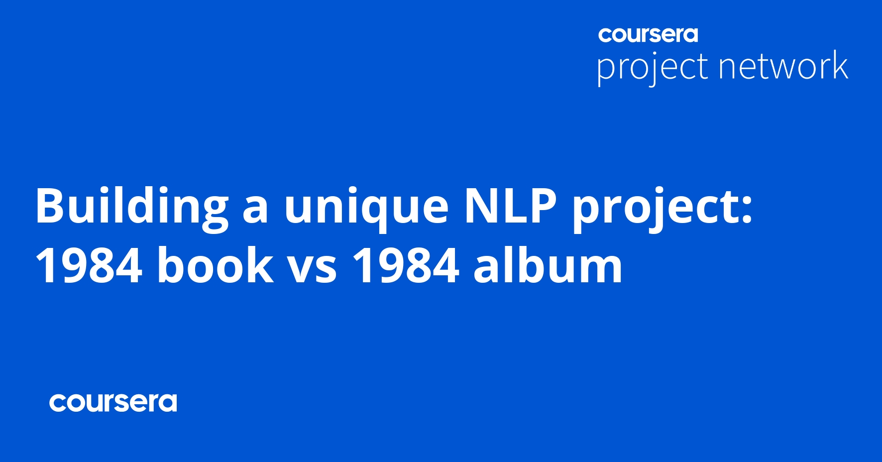 Building a unique NLP project: 1984 book vs 1984 album - Coursya
