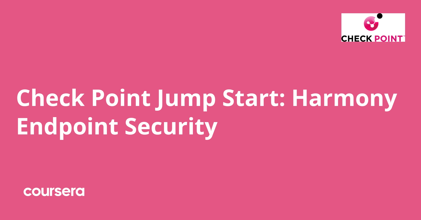 Check Point Jump Start: Harmony Endpoint Security - Coursya