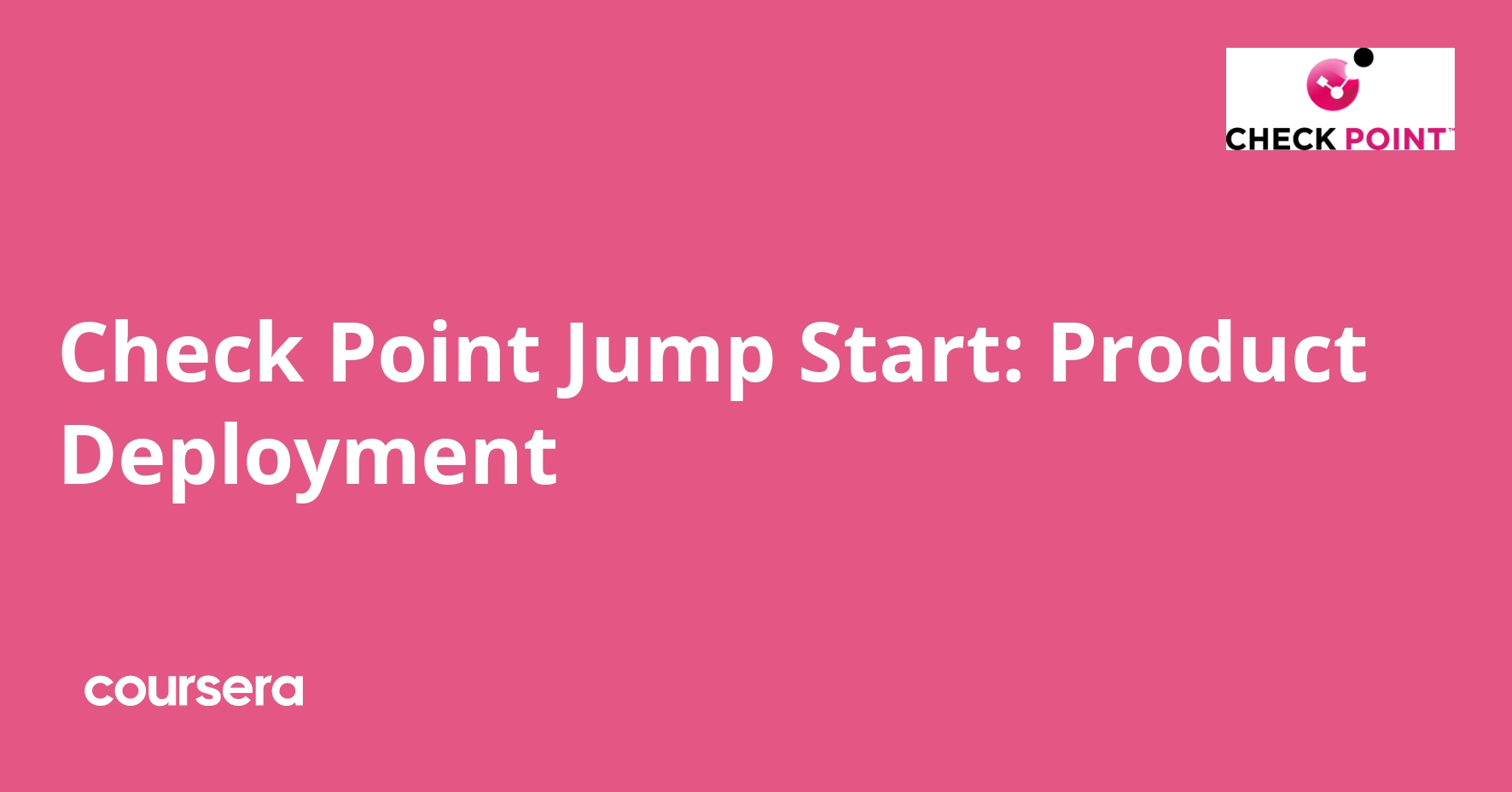 Check Point Jump Start: Product Deployment - Coursya