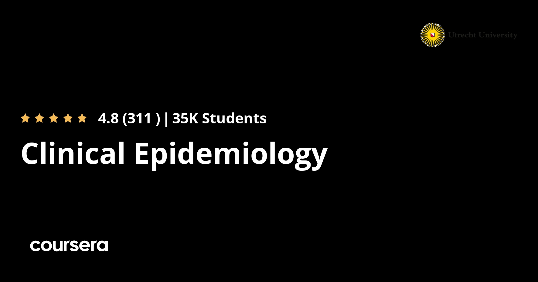 Clinical Epidemiology Coursya Clinical Epidemiology Coursya