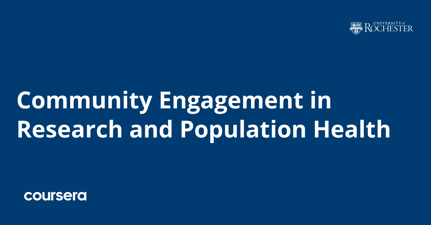 Community Engagement in Research and Population Health - Coursya
