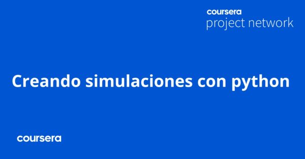 Creando simulaciones con python - Coursya