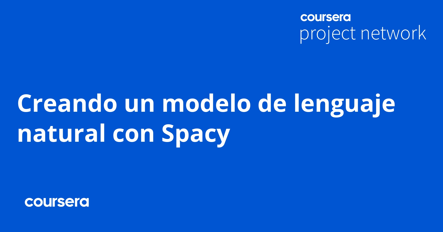 Creando un modelo de lenguaje natural con Spacy - Coursya
