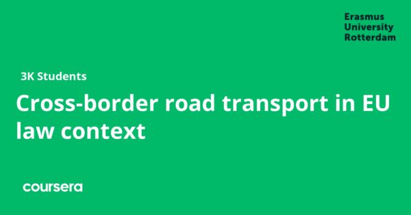 Cross-border road transport in EU law context - Coursya