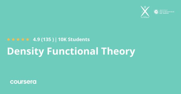 Density Functional Theory - Coursya