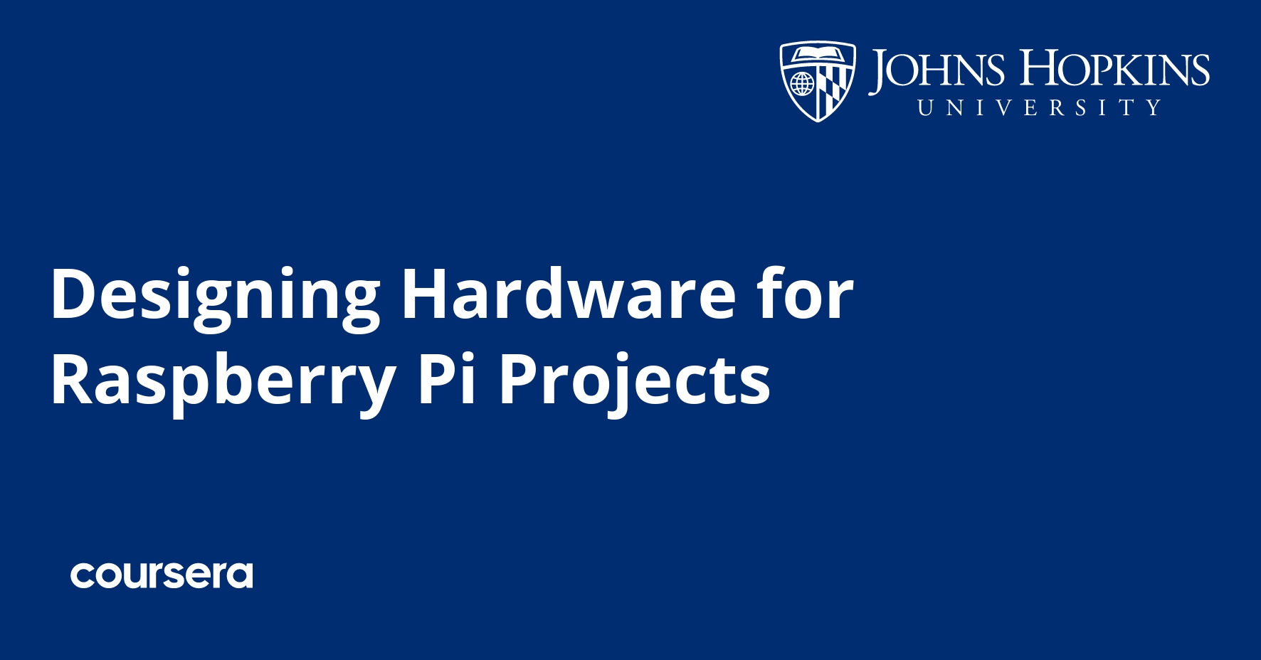Designing Hardware for Raspberry Pi Projects - Coursya