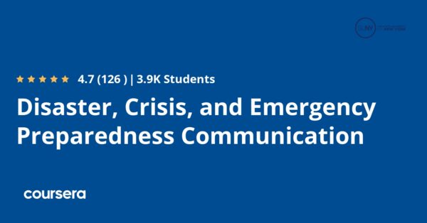 Disaster, Crisis, and Emergency Preparedness Communication - Coursya