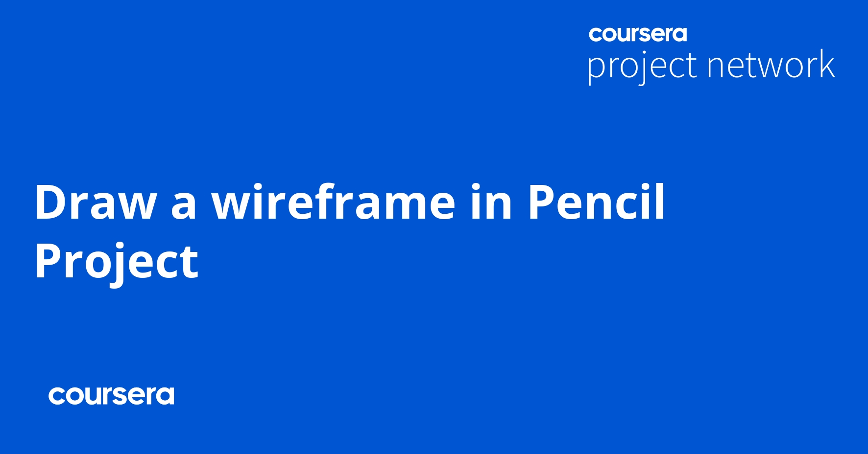 Draw a wireframe in Pencil Project - Coursya