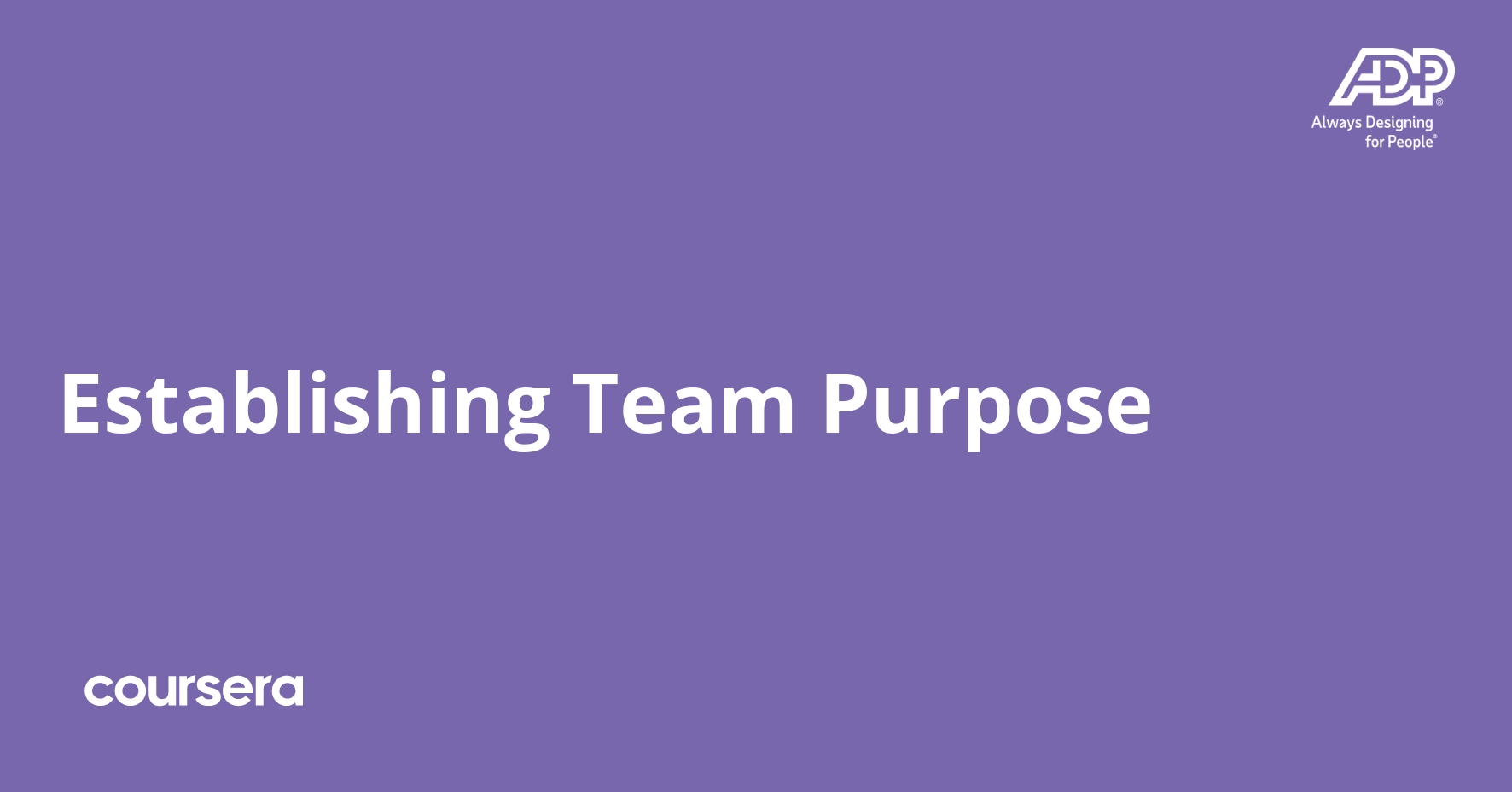Establishing Team Purpose - Coursya