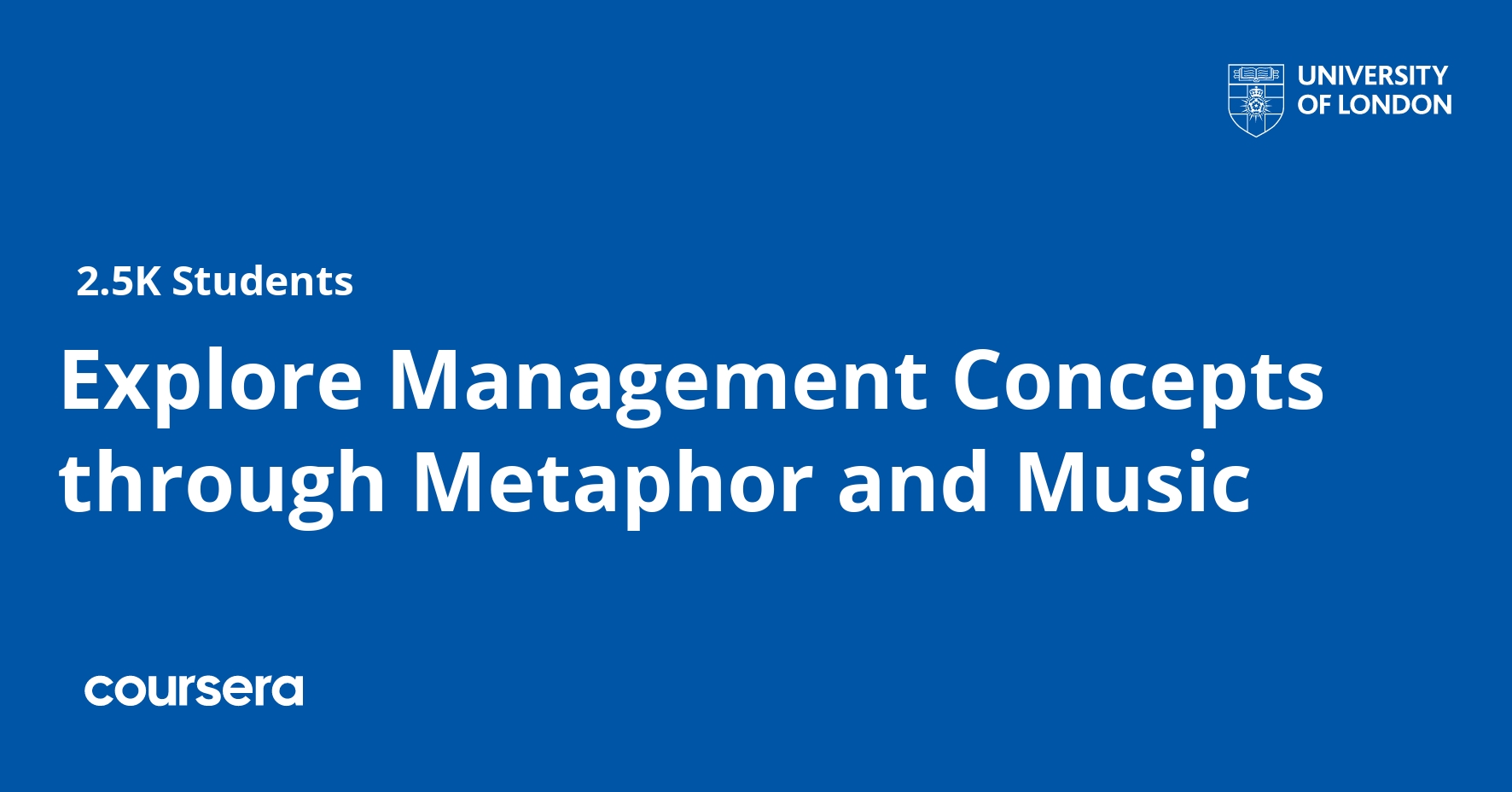 Explore Management Concepts through Metaphor and Music - Coursya