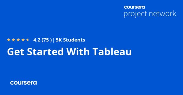 Get Started With Tableau - Coursya