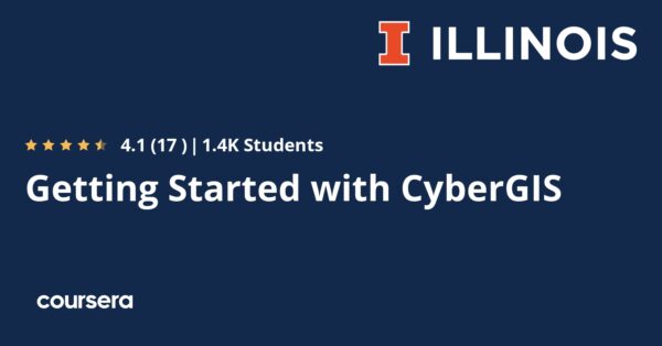 Getting Started with CyberGIS - Coursya