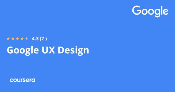 Google UX Design Professional Certificate - Coursya