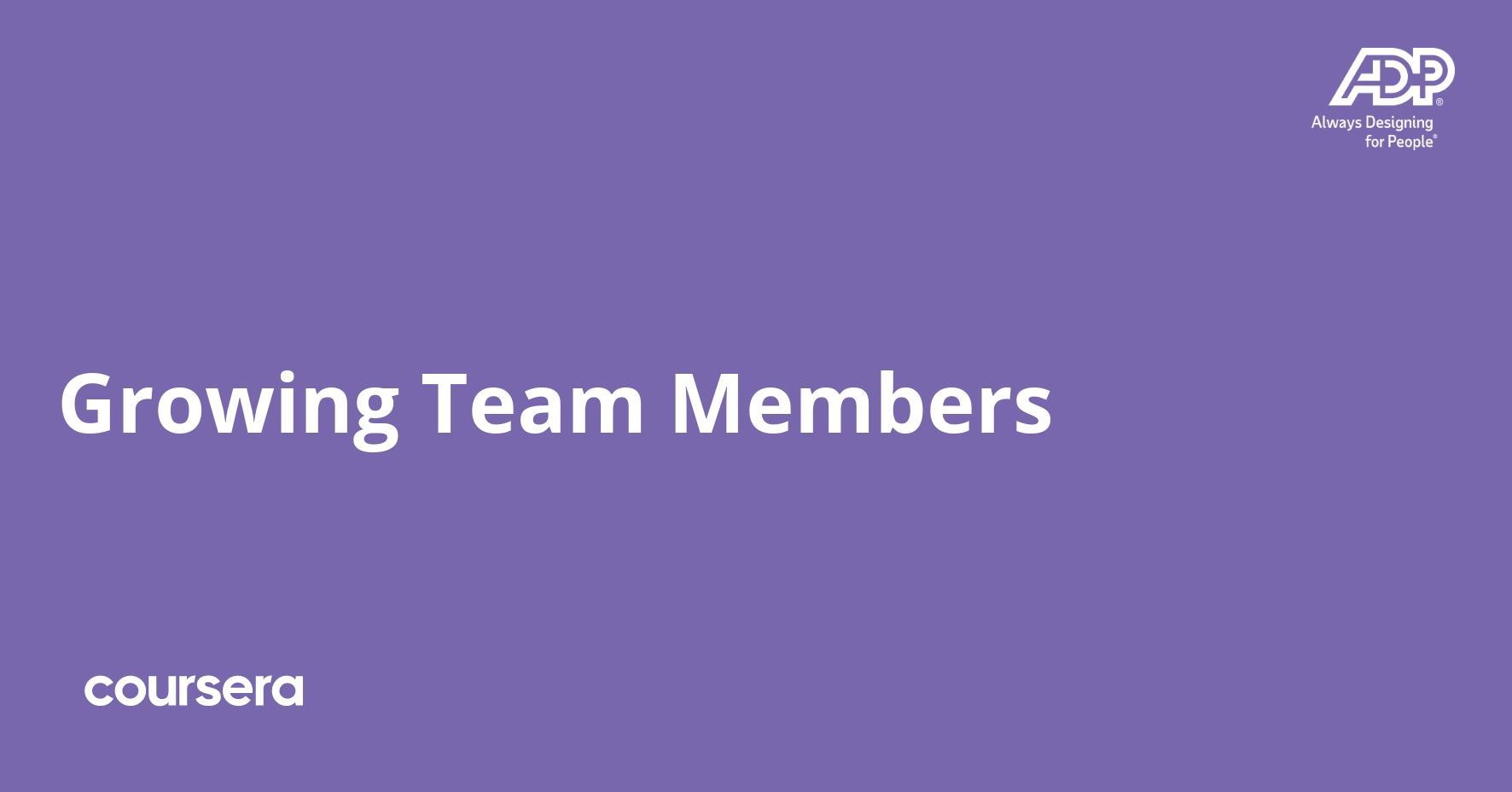 Growing Team Members - Coursya
