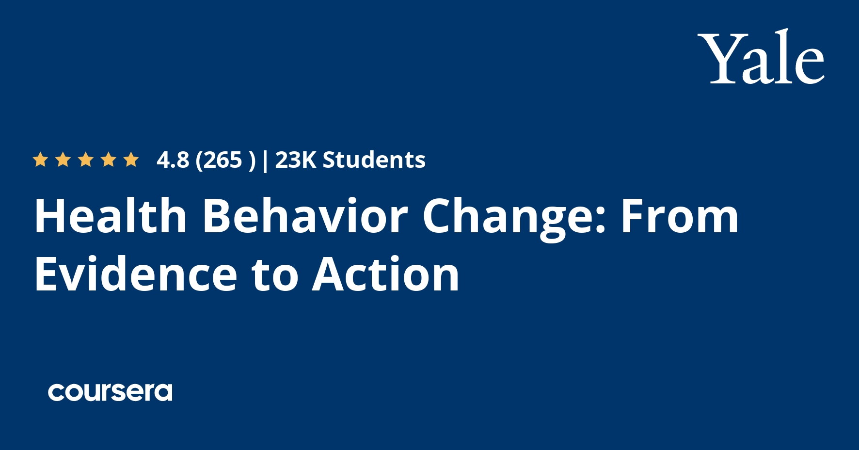Health Behavior Change: From Evidence to Action - Coursya