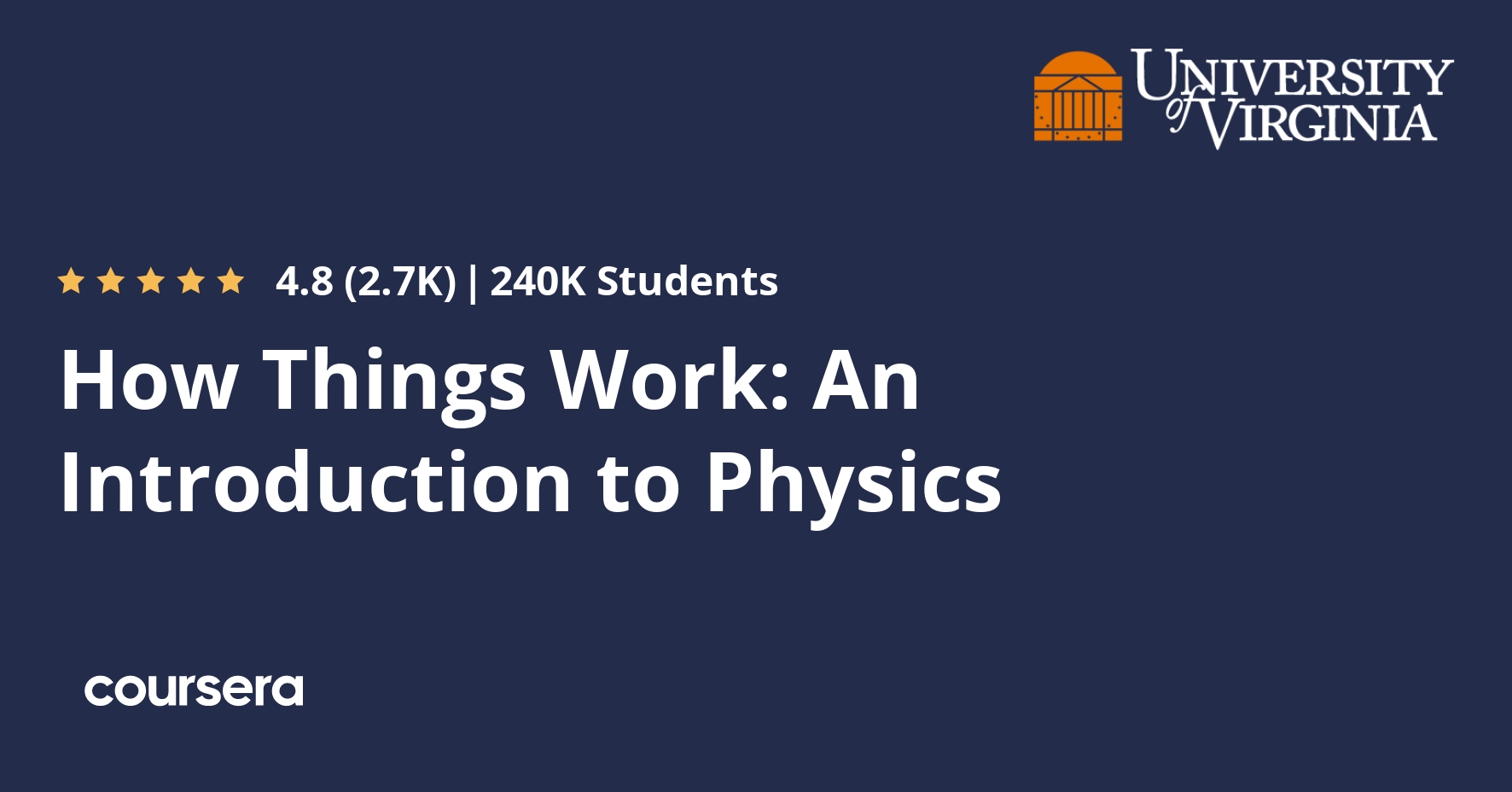 How Things Work: An Introduction to Physics - Coursya
