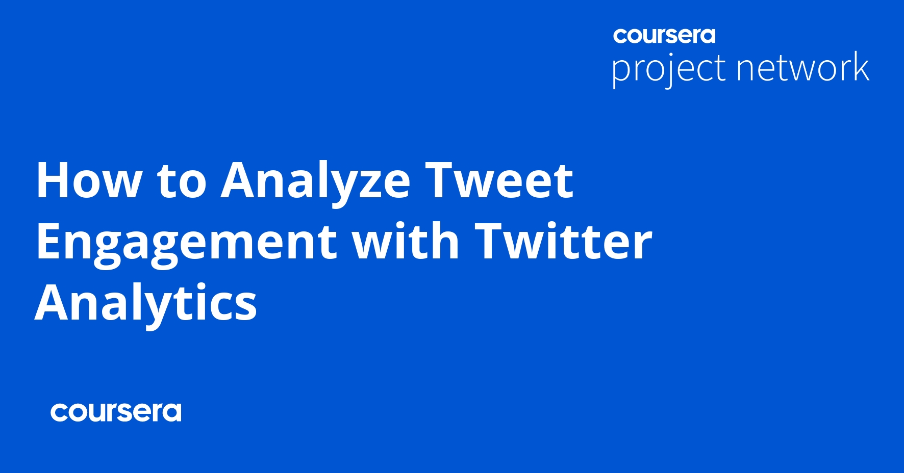 How to Analyze Tweet Engagement with Twitter Analytics - Coursya