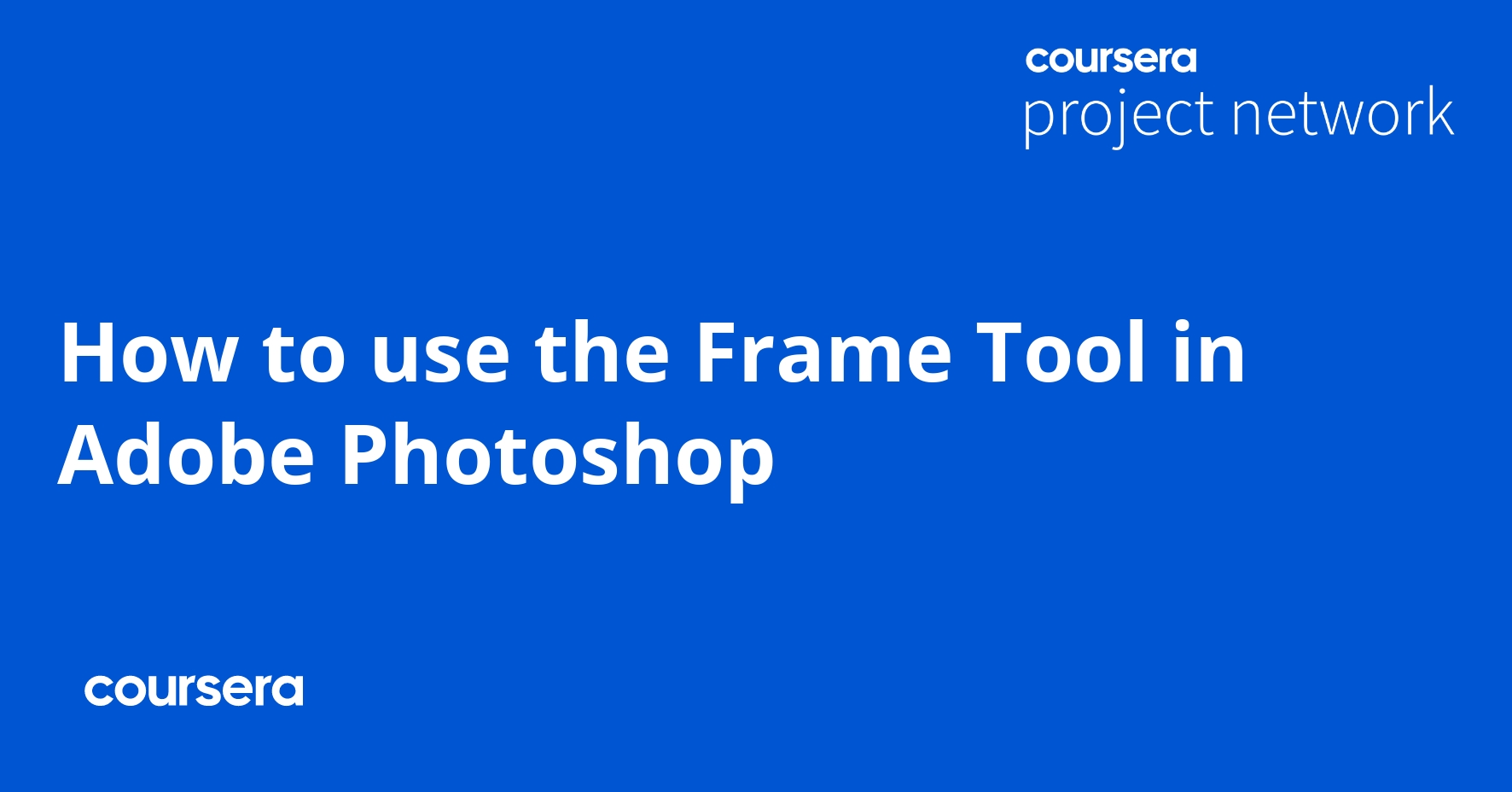 How to use the Frame Tool in Adobe Photoshop - Coursya