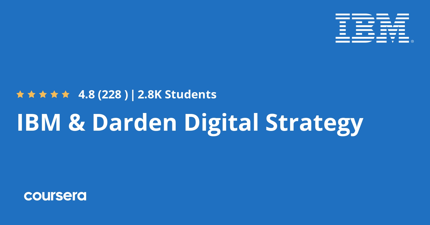 IBM & Darden Digital Strategy Specialization - Coursya