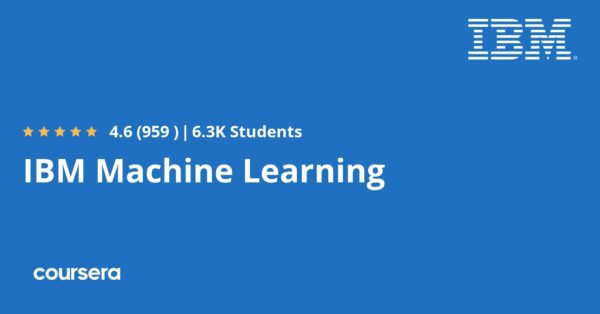 IBM Machine Learning Professional Certificate - Coursya