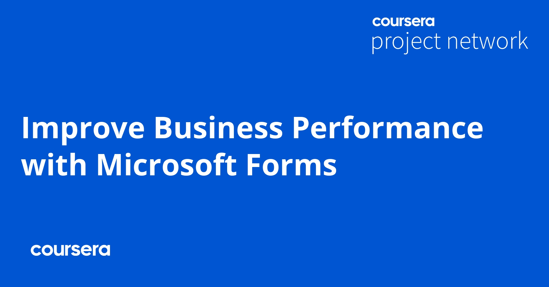 Improve Business Performance with Microsoft Forms - Coursya