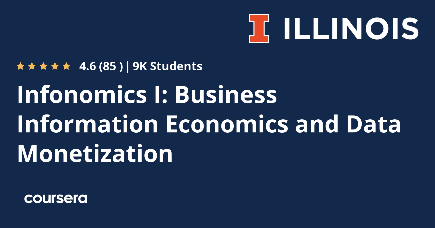 Infonomics I: Business Information Economics and Data Monetization ...