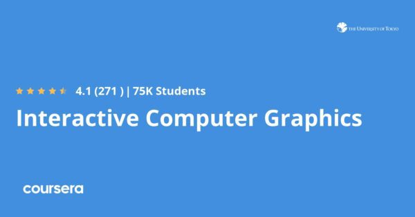 Interactive Computer Graphics - Coursya