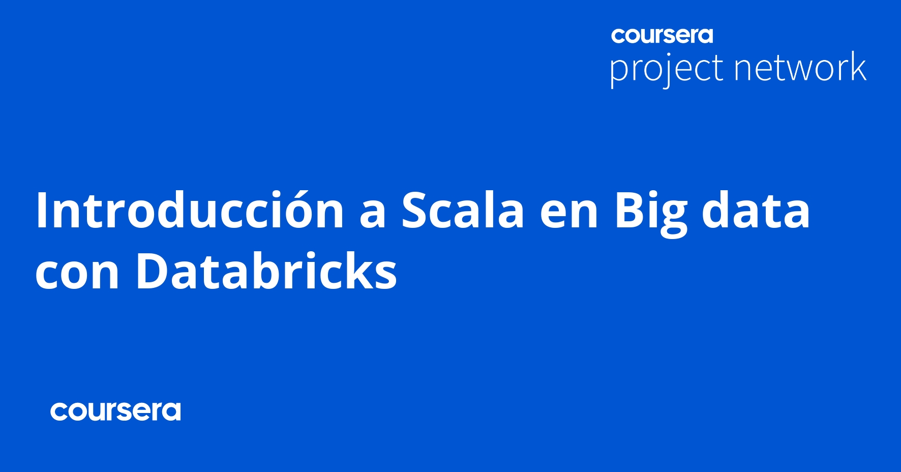 Introducción a Scala en Big data con Databricks - Coursya