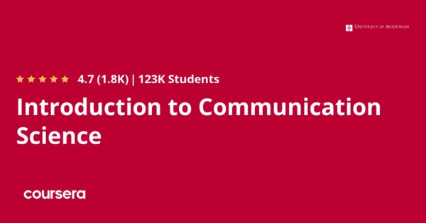 Introduction to Communication Science - Coursya