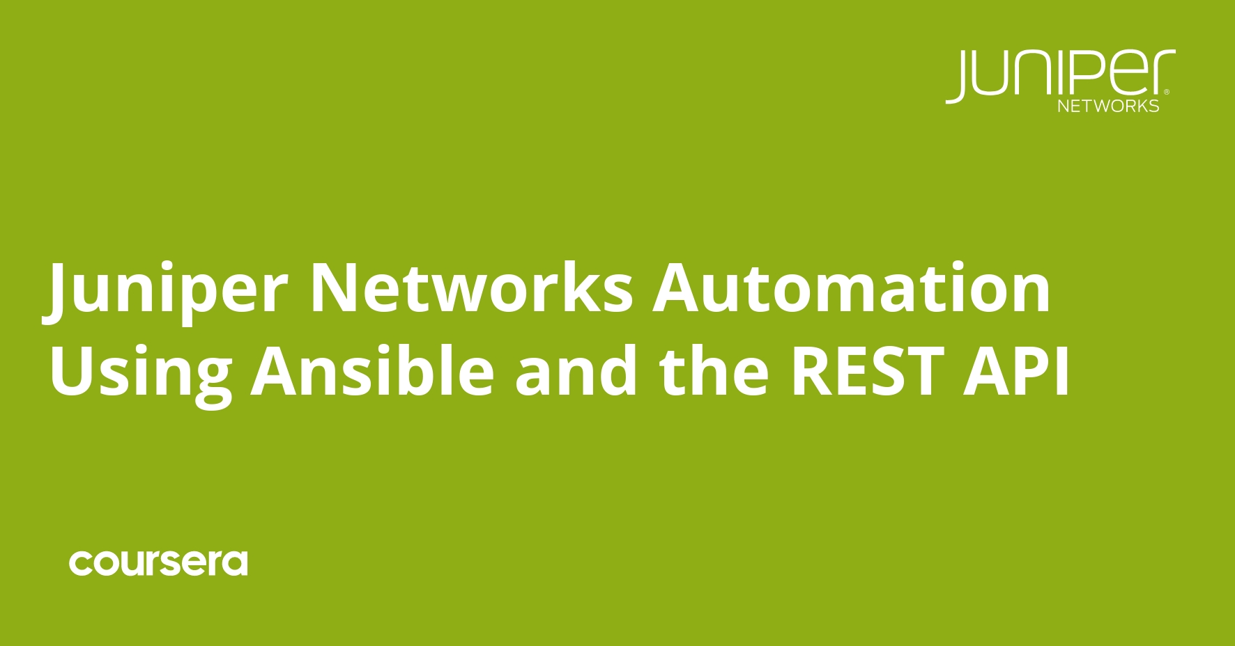 Juniper Networks Automation Using Ansible And The Rest Api Coursya