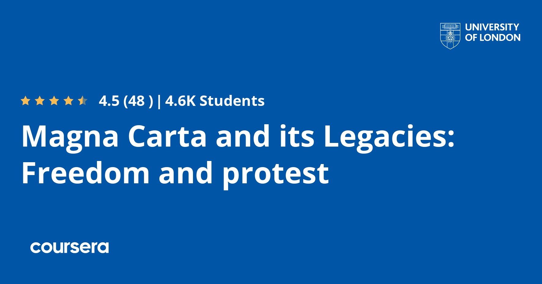 Magna Carta and its Legacies: Freedom and protest - Coursya