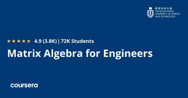 Matrix Algebra for Engineers - Coursya