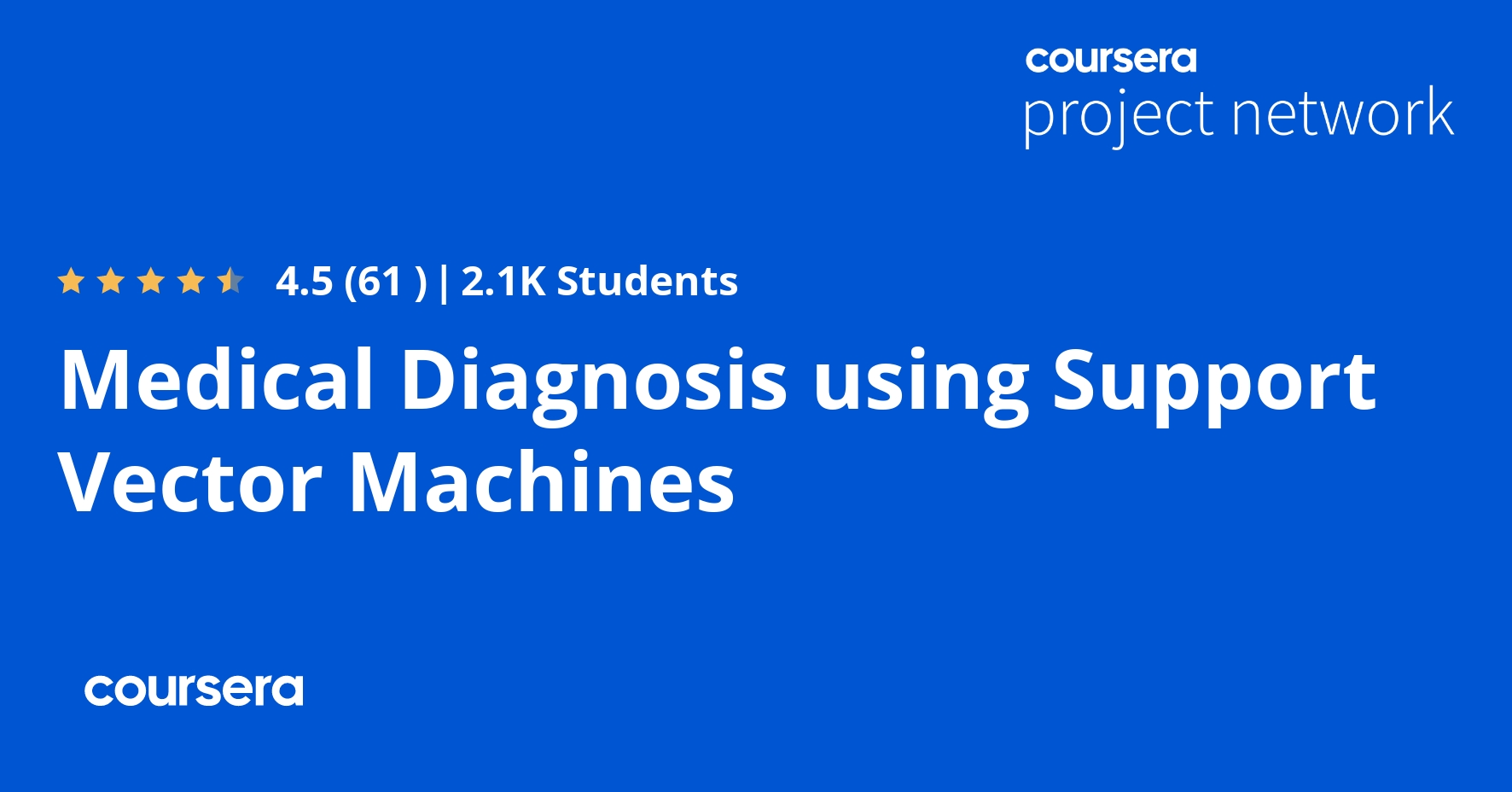 Medical Diagnosis using Support Vector Machines - Coursya