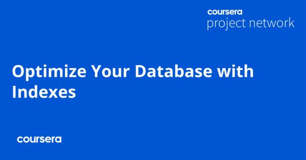 Optimize Your Database with Indexes - Coursya