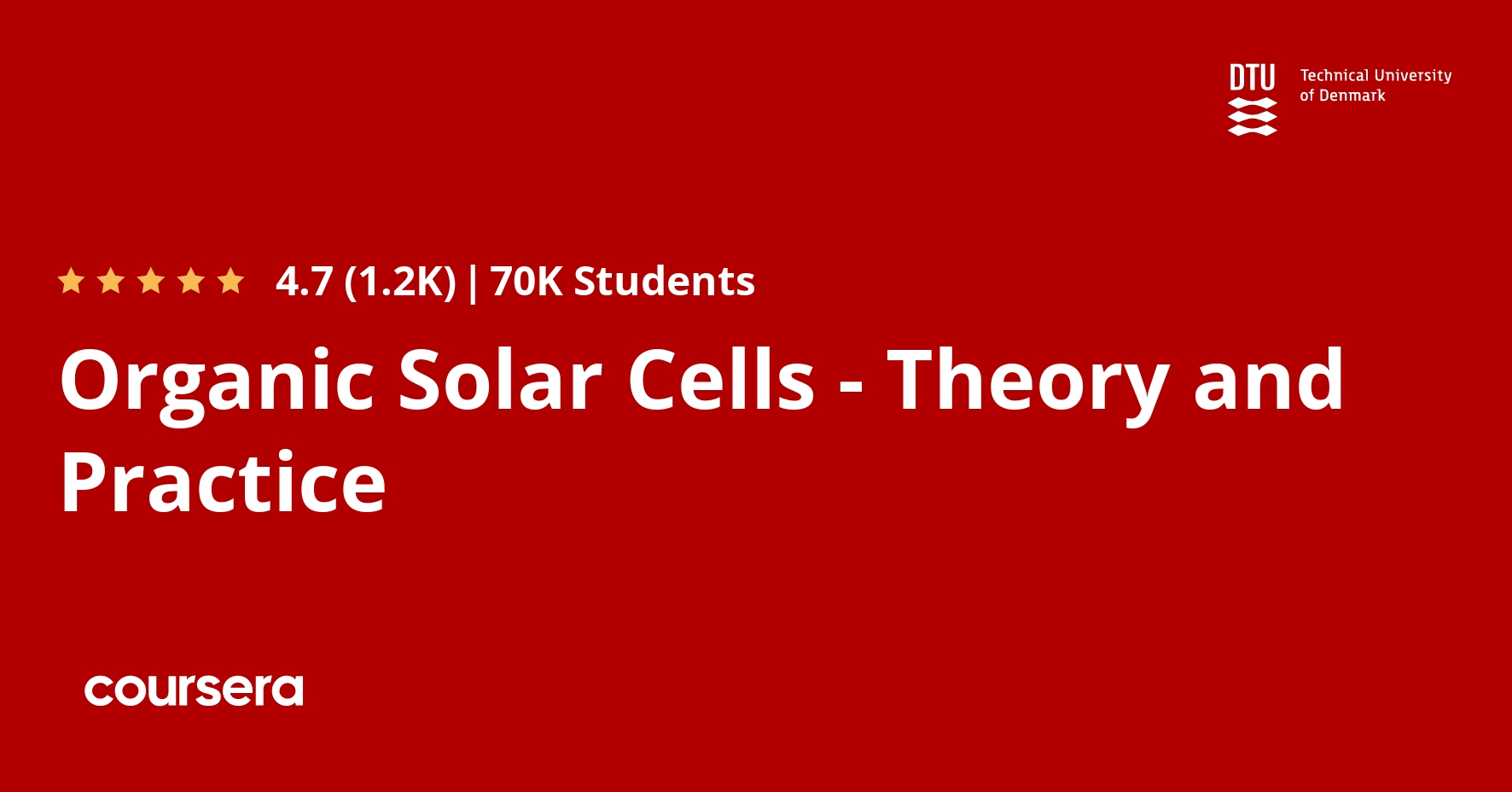 Organic Solar Cells - Theory and Practice - Coursya