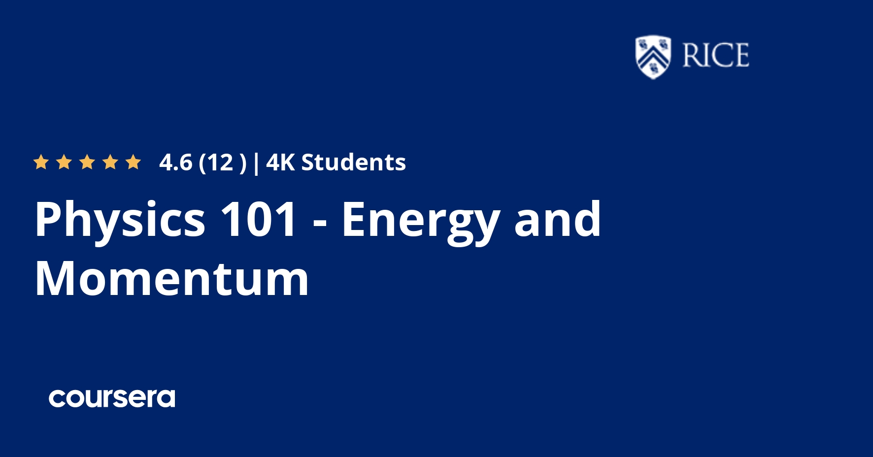 Physics 101 - Energy and Momentum - Coursya