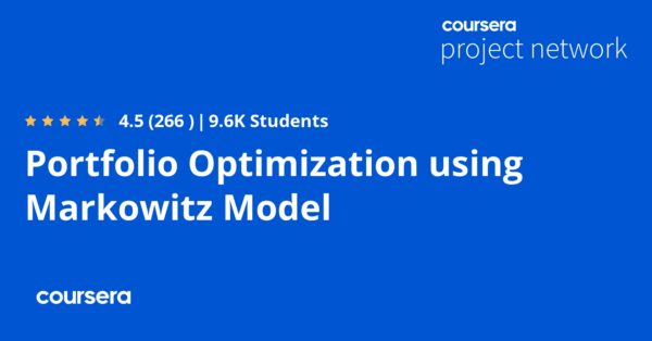 Portfolio Optimization using Markowitz Model - Coursya