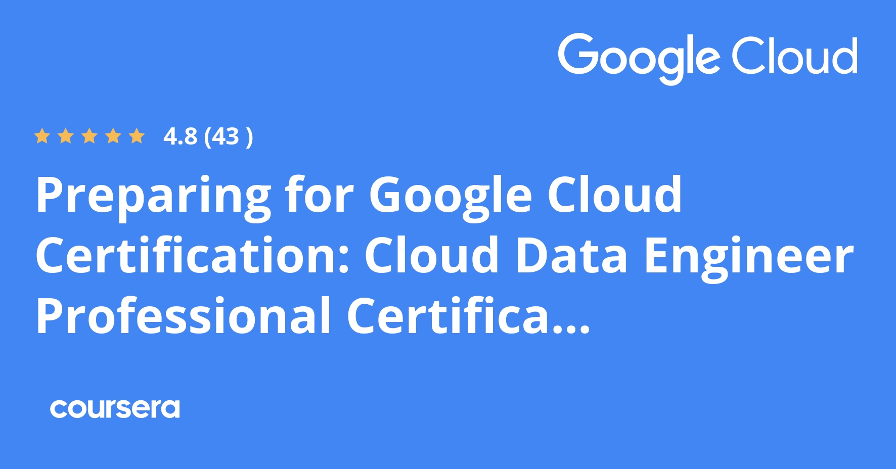 Preparing for Google Cloud Certification: Cloud Data Engineer Professional Certificate en ...