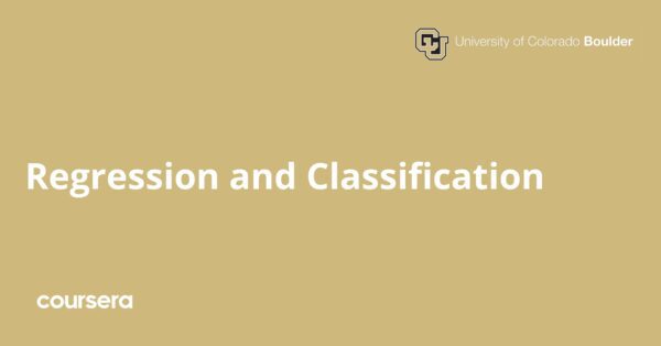 Regression and Classification - Coursya
