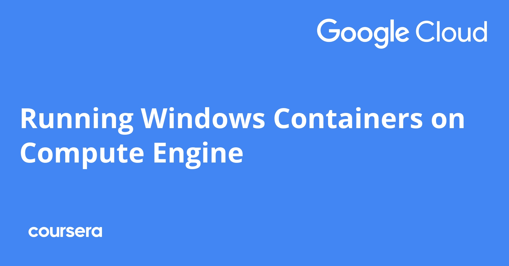 Running Windows Containers on Compute Engine - Coursya