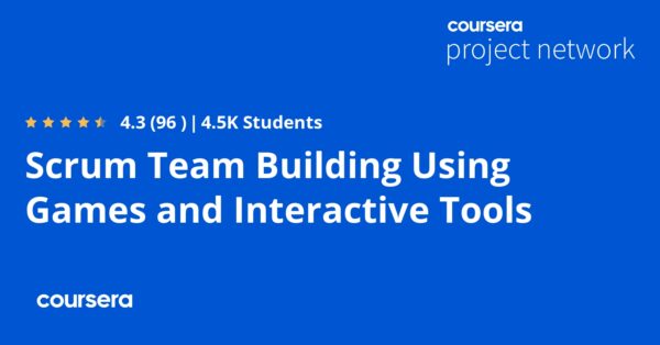 Scrum Team Building Using Games and Interactive Tools - Coursya
