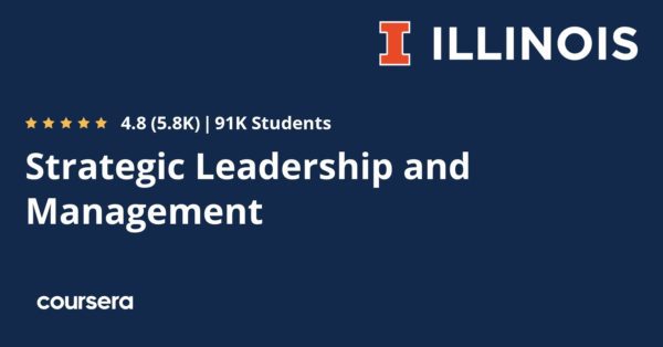 Strategic Leadership and Management Specialization - Coursya